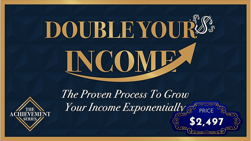 Double Your Income | YourEmpoweredLife